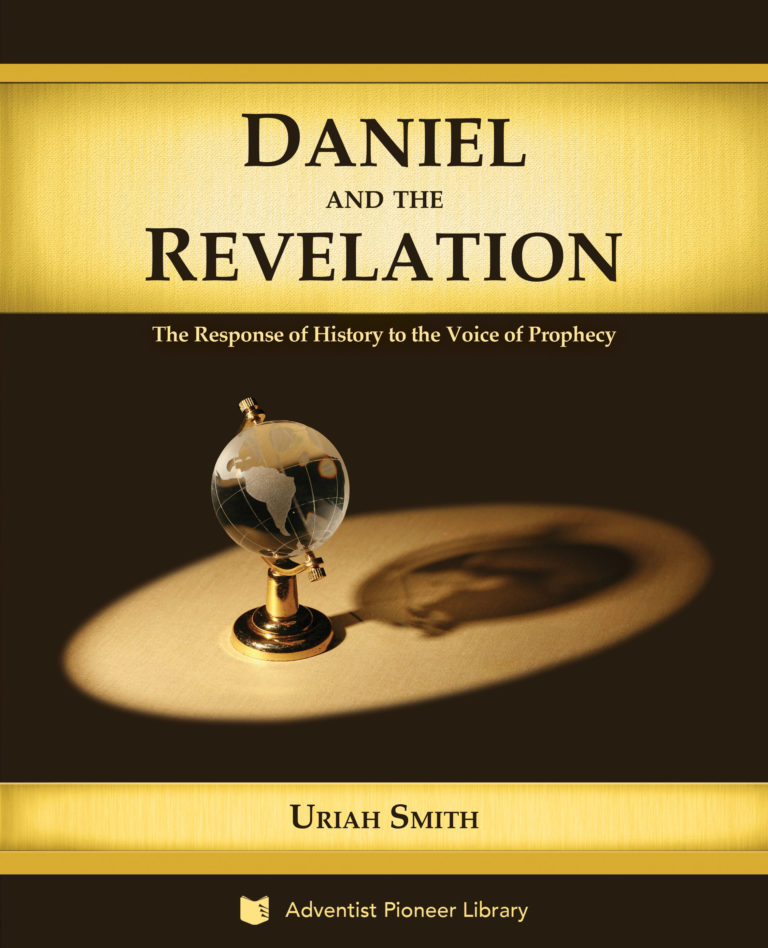 Daniel and the Revelation – Daniel 11 Explained